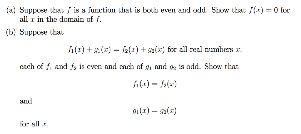 Solved: (a) Suppose That F Is A Function That Is Both Even... | Chegg.com
