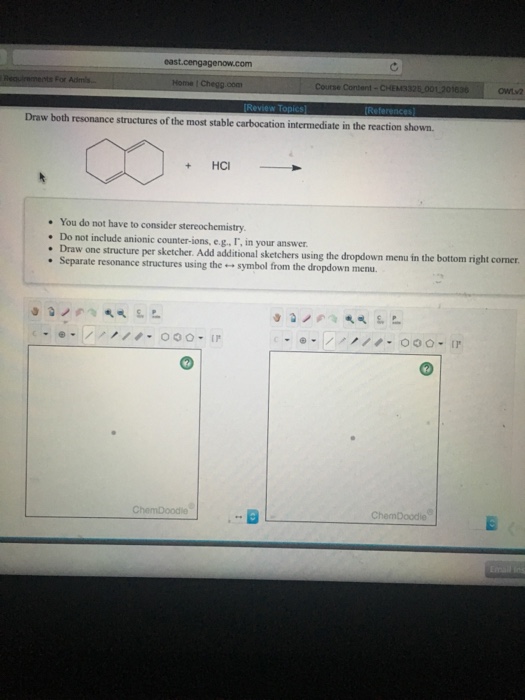Solved Draw both resonance structures of the most stable | Chegg.com