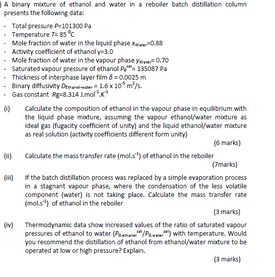 Solved A binary mixture of ethanol and water in a reboiler | Chegg.com