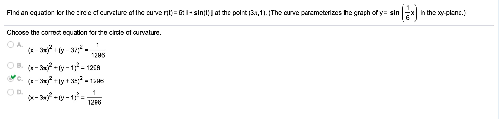 Solved Find An Equation For The Circle Of Curvature Of The