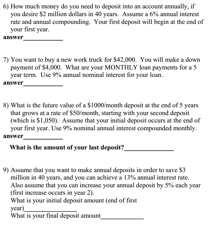 Solved For these problems, show the cash flow diagram and | Chegg.com