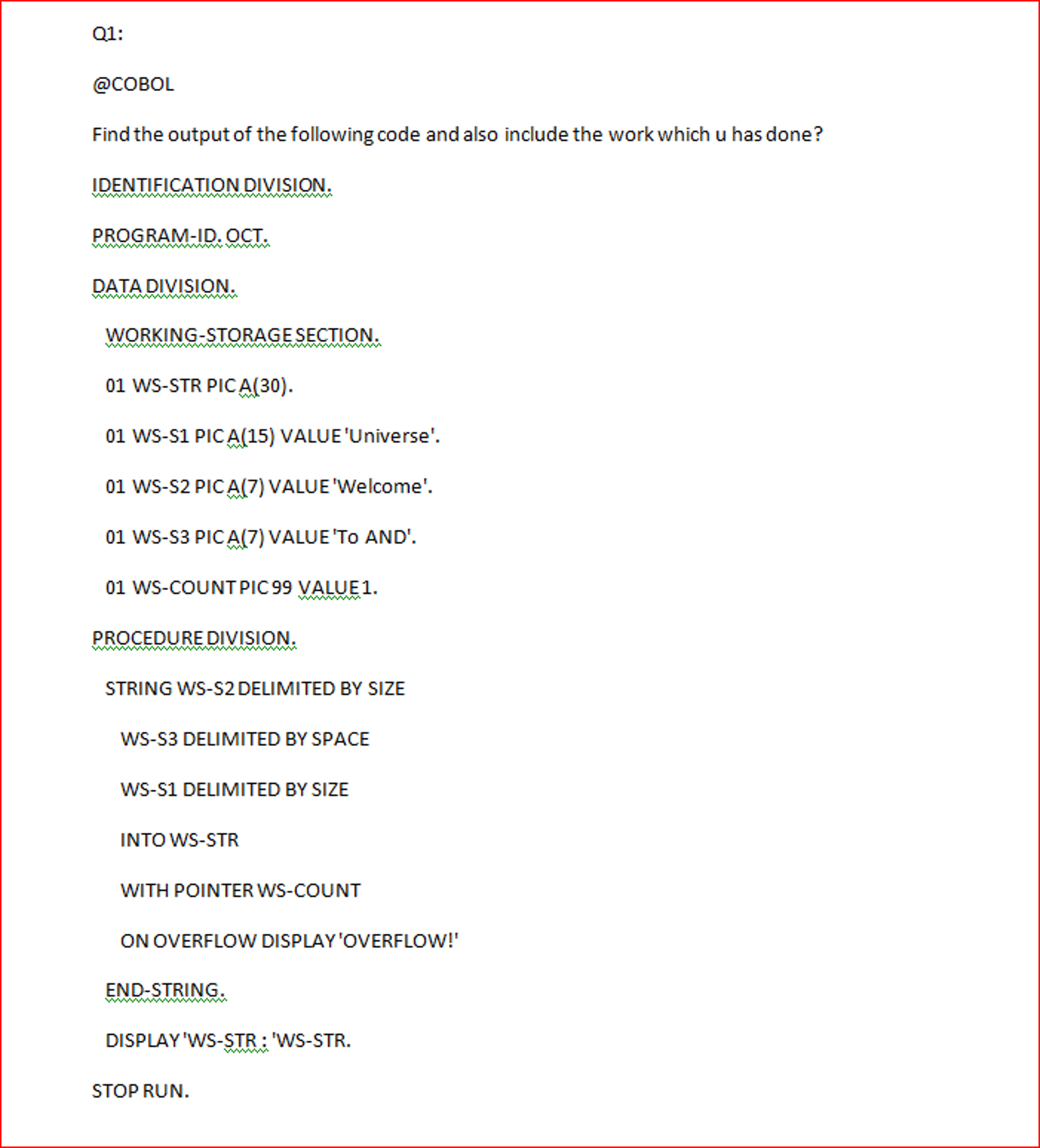 Solved Find the output of the following code and also | Chegg.com