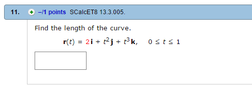 Solved Find the length of the curve. r(t) = 2i + t^2j + | Chegg.com