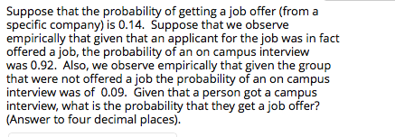 Solved Suppose that the probability of getting a job offer | Chegg.com