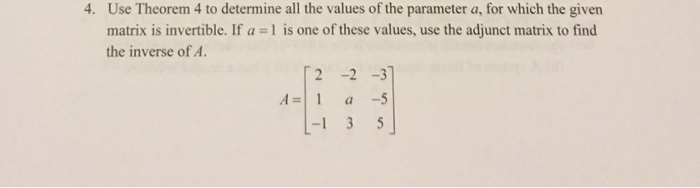 Solved Use Theorem 4 to determine all the values of the | Chegg.com