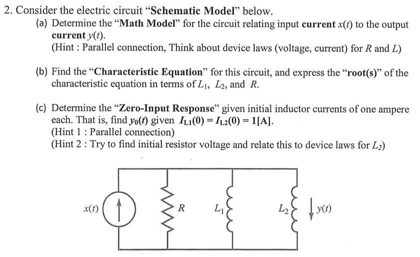 Solved 2. Consider the electric circuit "Schematic Model" | Chegg.com
