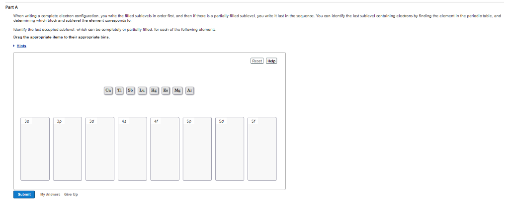 Solved When Writing A Complete Electron Configuration You