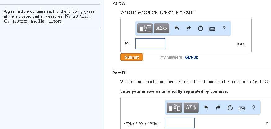 Solved A gas mixture contains each of the following gases at | Chegg.com