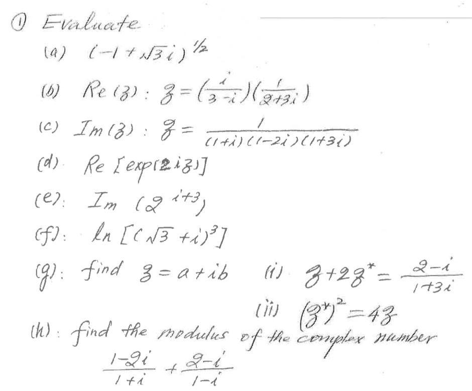 Solved Evaluate (a) (-1 + squareroot 3 i)^1/2 (b) Re (z): | Chegg.com