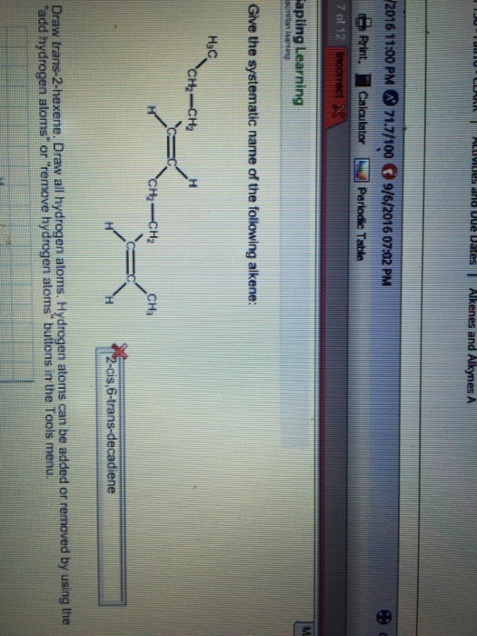 Solved Give the systematic name of the following alkene: | Chegg.com