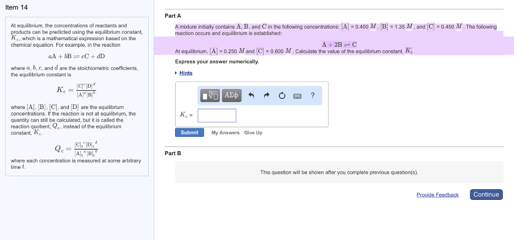 Solved Item 14 Part A At equilibrium, the concentrations of | Chegg.com