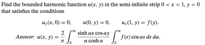 Solved Find the bounded harmonic function u(x, y) in the | Chegg.com