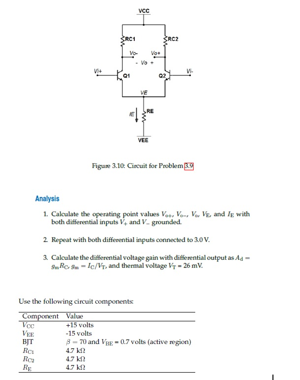 Solved Calculate the operating point values V_o+, V_o-, V_o, | Chegg.com