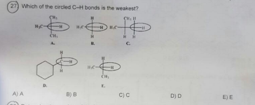 Solved Which of the circled C-H bonds is the weakest? | Chegg.com