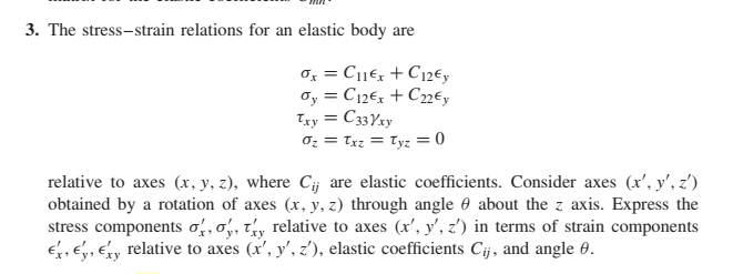 3·The stress-strain relations for an elastic body are | Chegg.com