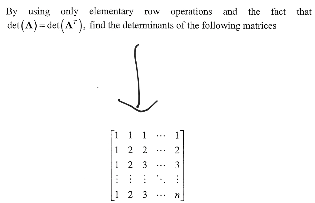 Solved By using only elementary row operations and the fact | Chegg.com
