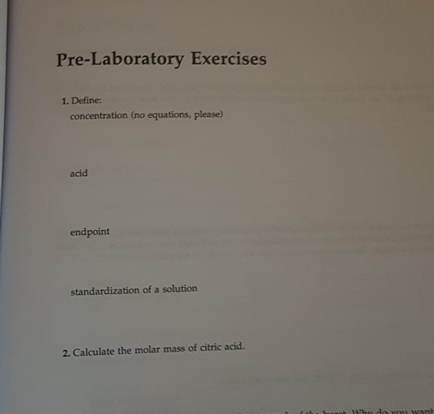 Solved Pre-Laboratory Exercises 1. Define: concentration (no | Chegg.com