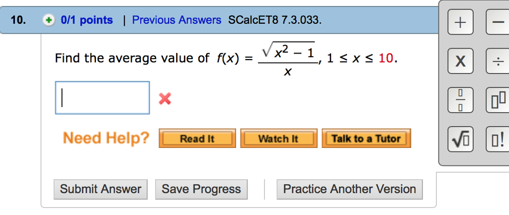 Solved 10. 0/1 points | Previous Answers SCalcET8 7.3.033. | Chegg.com