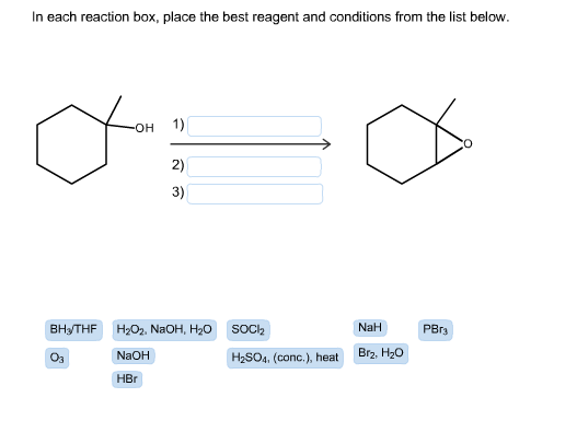 Solved In each reaction box, place the best reagent and | Chegg.com