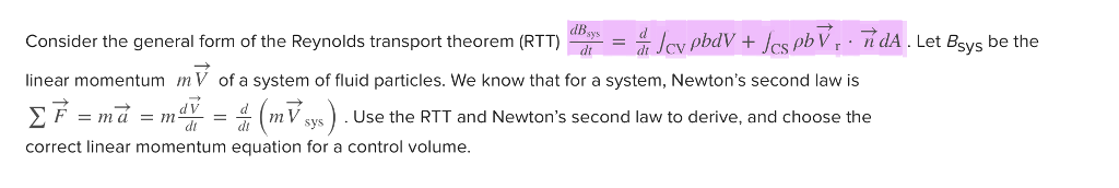 Solved Consider the general form of the Reynolds transport | Chegg.com