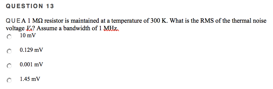 Solved Question 10 What Is The Signal To Quantization Noise