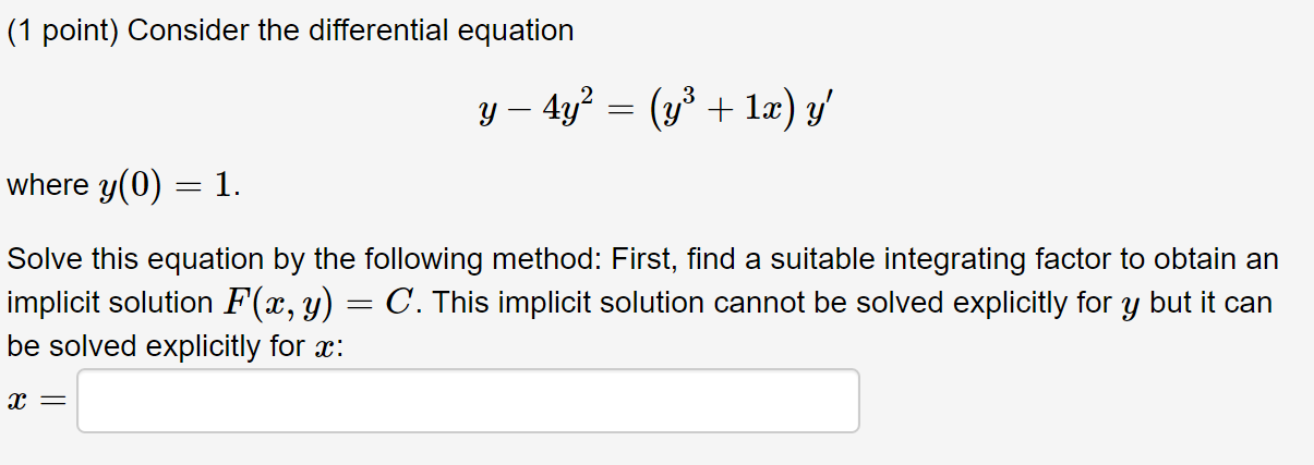 Solved 1 point) Consider the differential equation where | Chegg.com