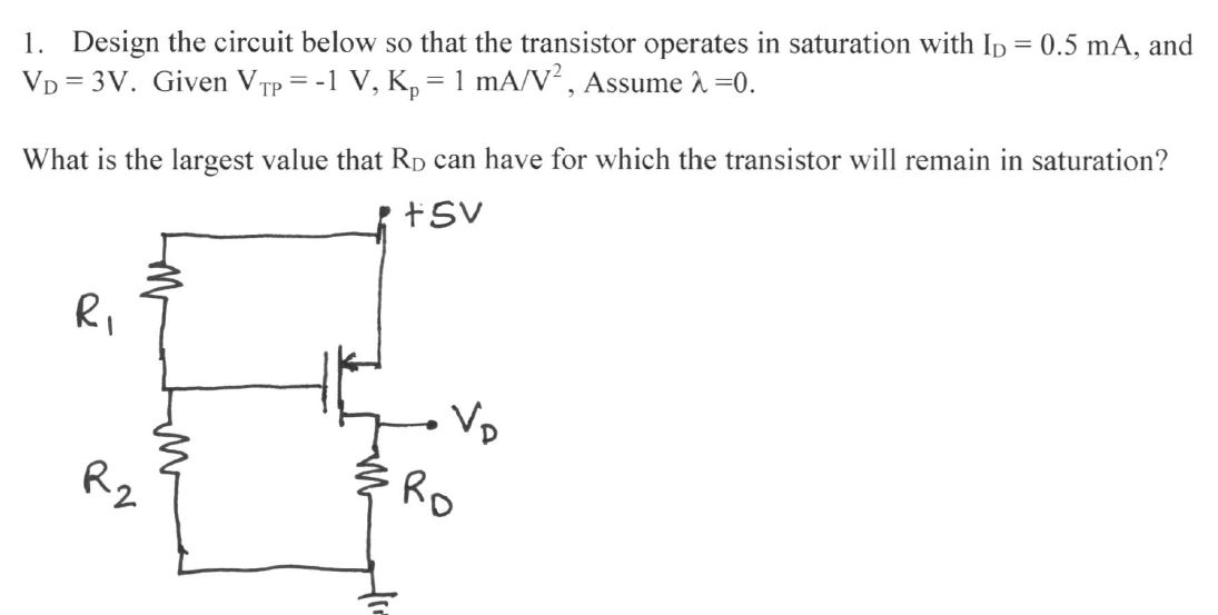Solved Design the circuit below so that the transistor | Chegg.com