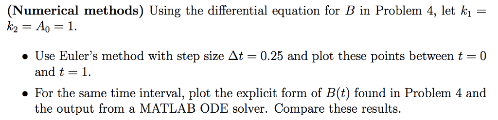 Solved (Numerical methods) Using the differential equation | Chegg.com