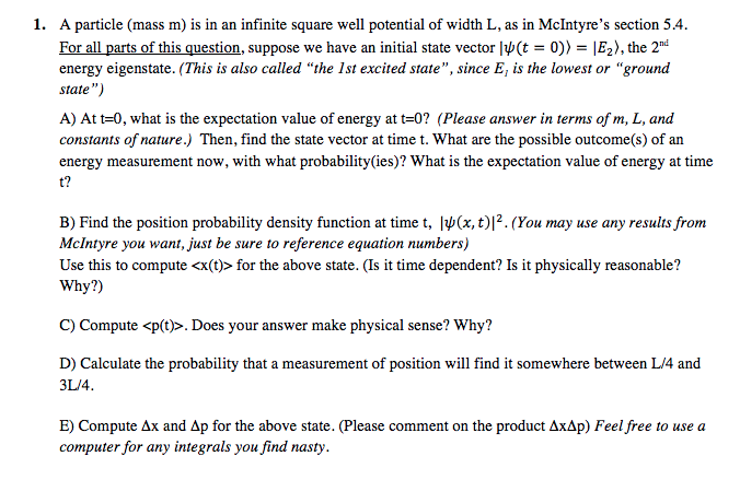 Solved 1. A particle (mass m) is in an infinite square well | Chegg.com