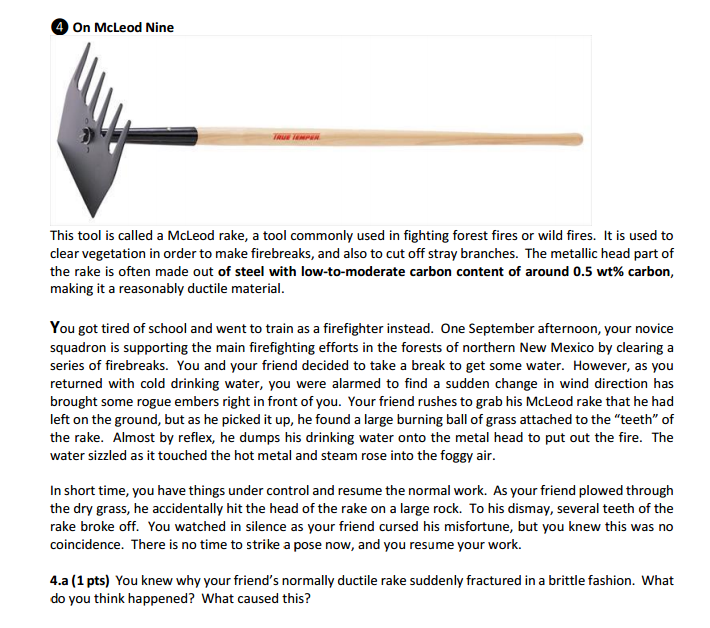 Solved This tool is called a McLeod rake, a tool commonly | Chegg.com
