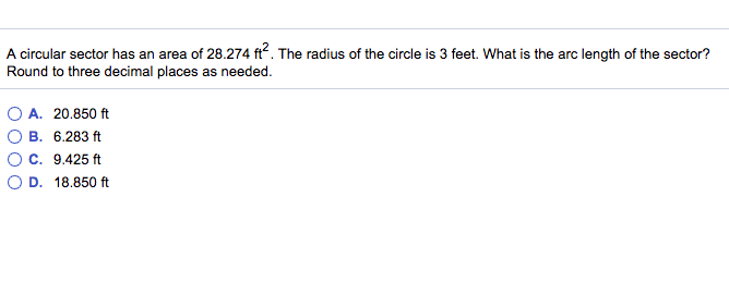Solved A circular sector has an area of 28.274 ft^2. The | Chegg.com