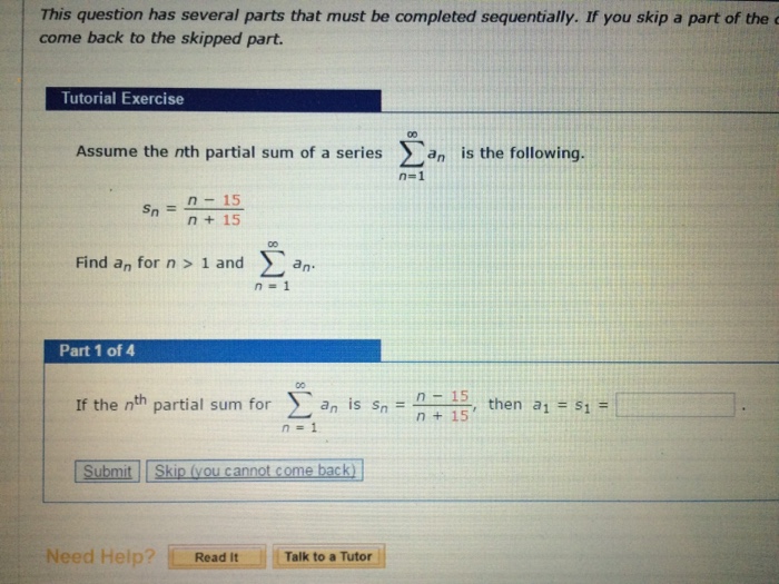 Solved Assume the nth partial sum of a series | Chegg.com