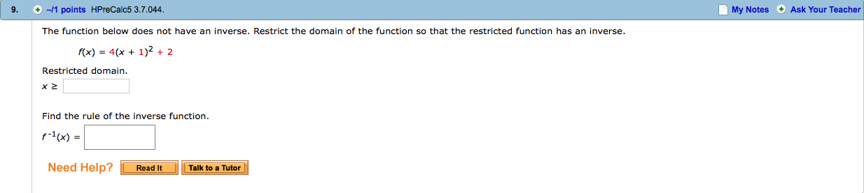 Solved The function below does not have an inverse. Restrict | Chegg.com