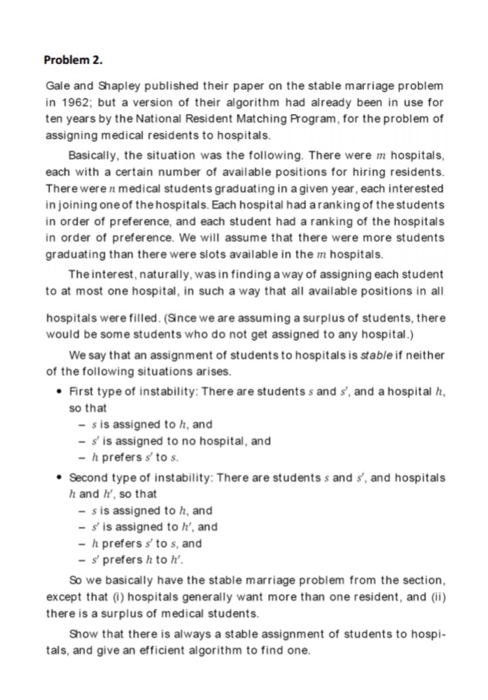 Solved Problem 2. Gale and Shapley published their paper on | Chegg.com