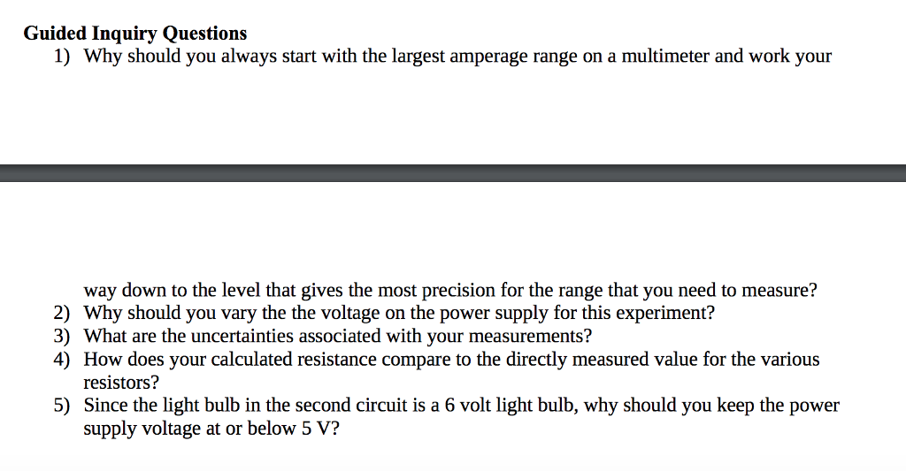 Solved Guided Inquiry Questions 1) Why should you always | Chegg.com