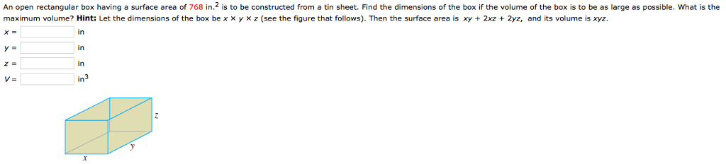 Solved An open rectangular box having a surface area of 768 | Chegg.com