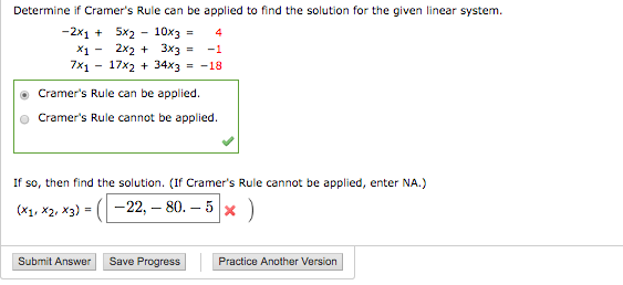 Solved Determine if Cramer's Rule can be applied to find the | Chegg.com