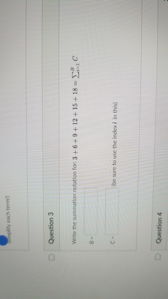 Solved Write The Summation Notation For 3 6 9 12 15 9988