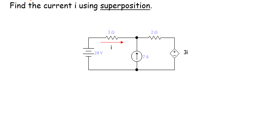 Solved Find the current i using superposition. | Chegg.com