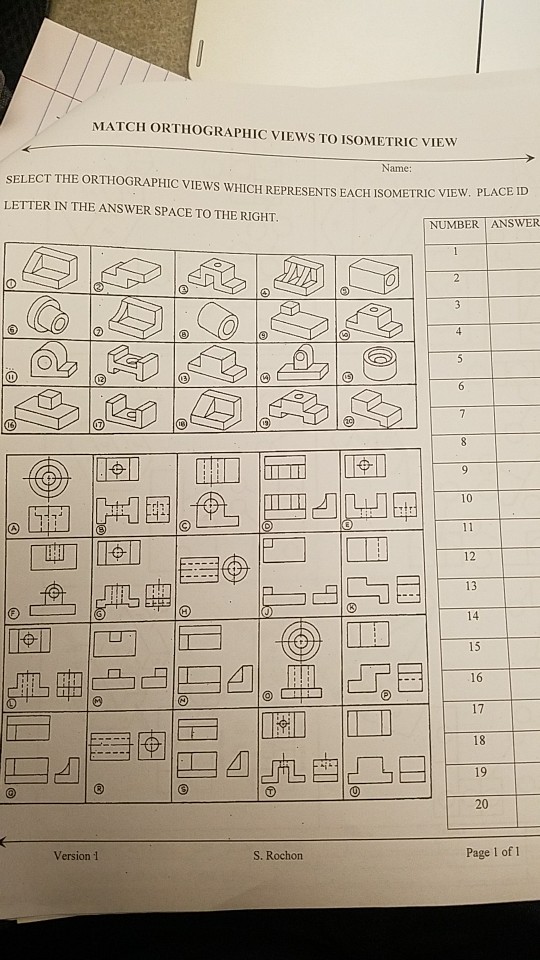 Solved MATCH ORTHOGRAPHIC VIEWS TO ISOMETRIC VIEW Name: | Chegg.com
