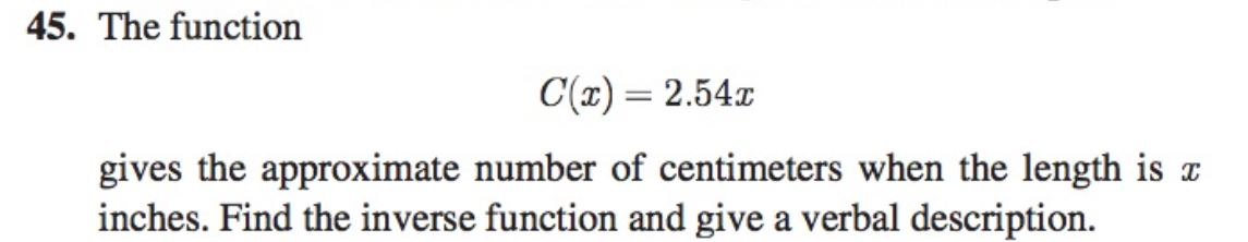 Solved The function C(x) = 2.54x gives the approximate | Chegg.com