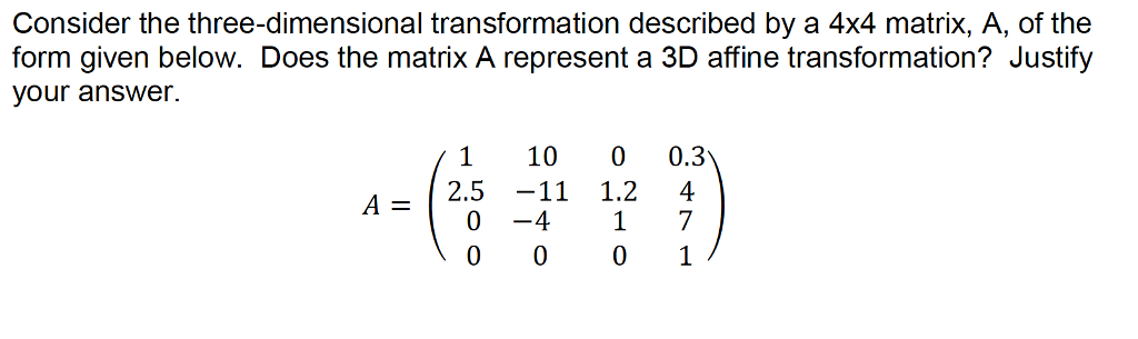 Solved Consider the three-dimensional transformation | Chegg.com