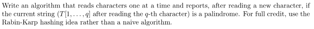 Solved Write an algorithm that reads characters one at a | Chegg.com