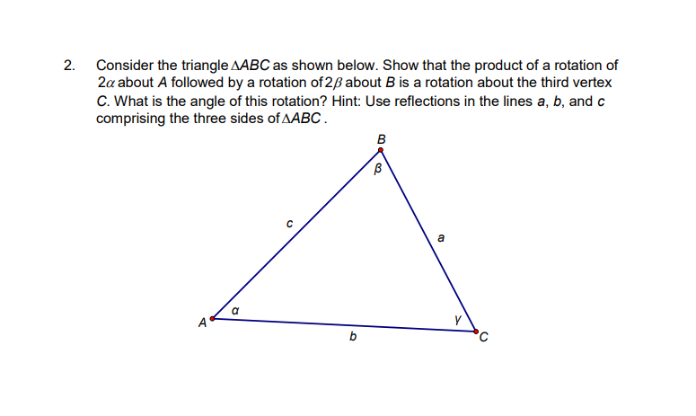 Solved 2. Consider the triangle AABC as shown below. Show | Chegg.com