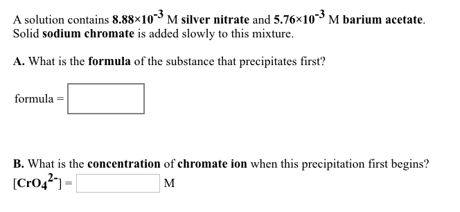 Solved A solution contains 9.73×10-3 M silver acetate and | Chegg.com