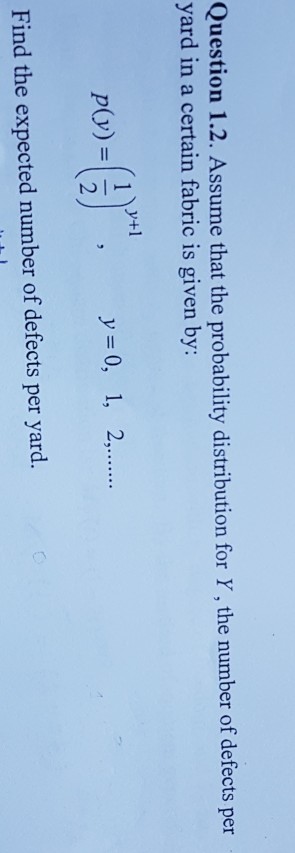 Solved Question 1.2. Assume that the probability | Chegg.com