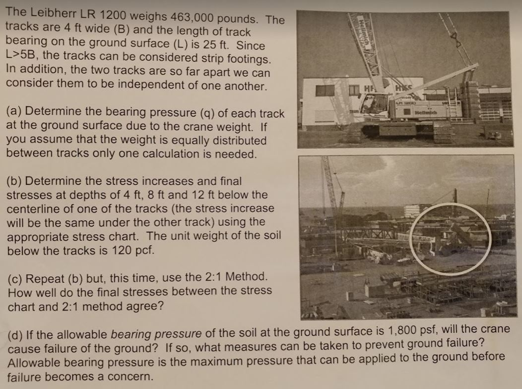 The Leibherr LR 1200 weighs 463,000 pounds. The | Chegg.com