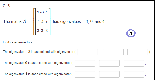 Solved Find its eigenvectors. The eigenvalue - 3| is | Chegg.com