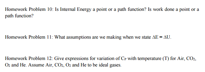 Solved Homework Problem 10: Is Internal Energy a point or a | Chegg.com