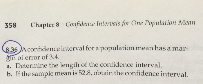 Solved A confidence interval for a population mean has a | Chegg.com